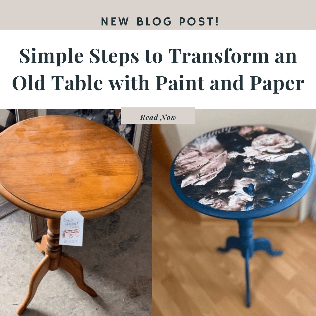 Simple Steps to Transform an Old Table with Paint and PaperPeony Lane ...